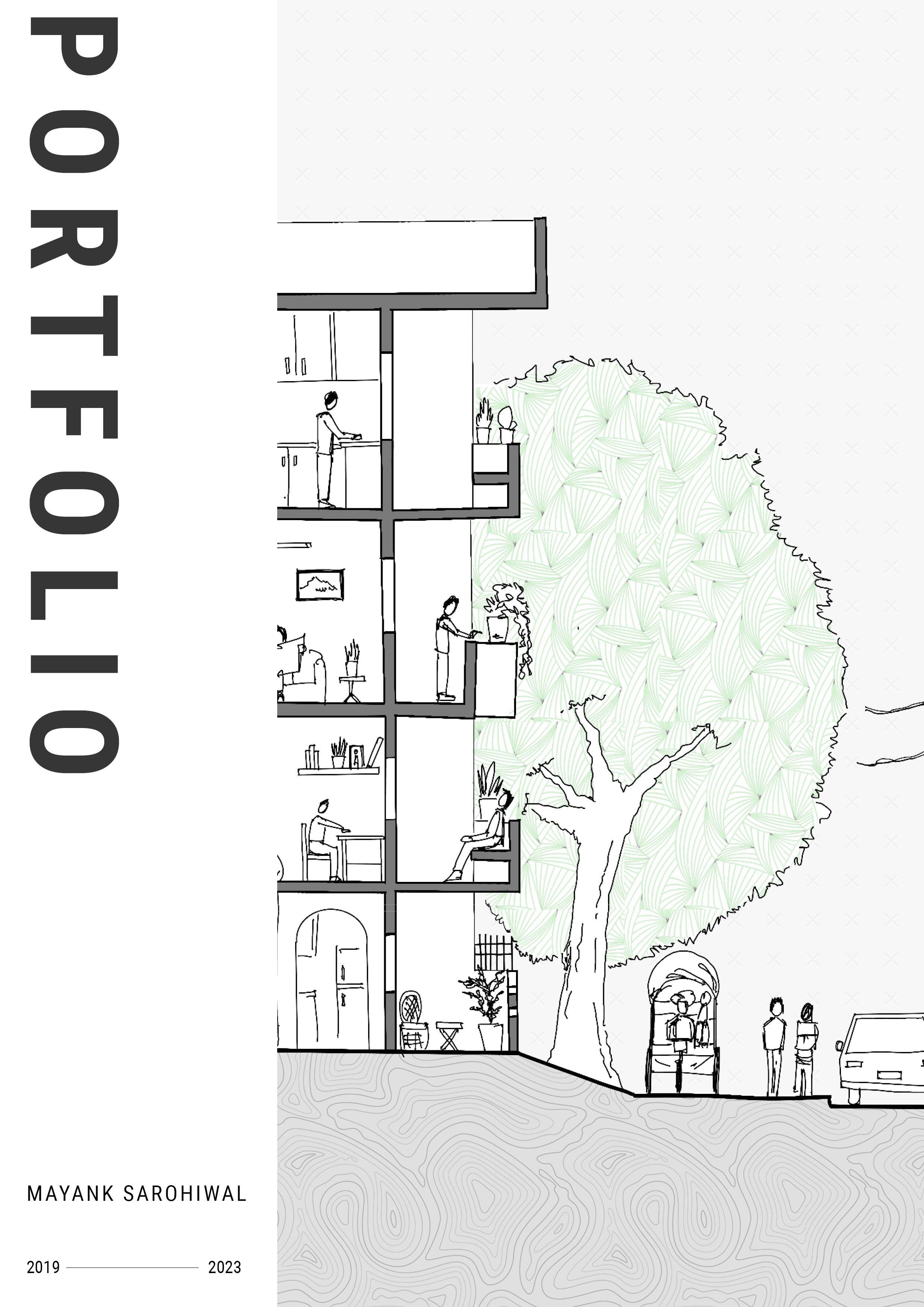 ARCHITECTURE PORTFOLIO 2019-2023 | MAYANK SAROHIWAL by MAYANK SAROHIWAL - Issuu