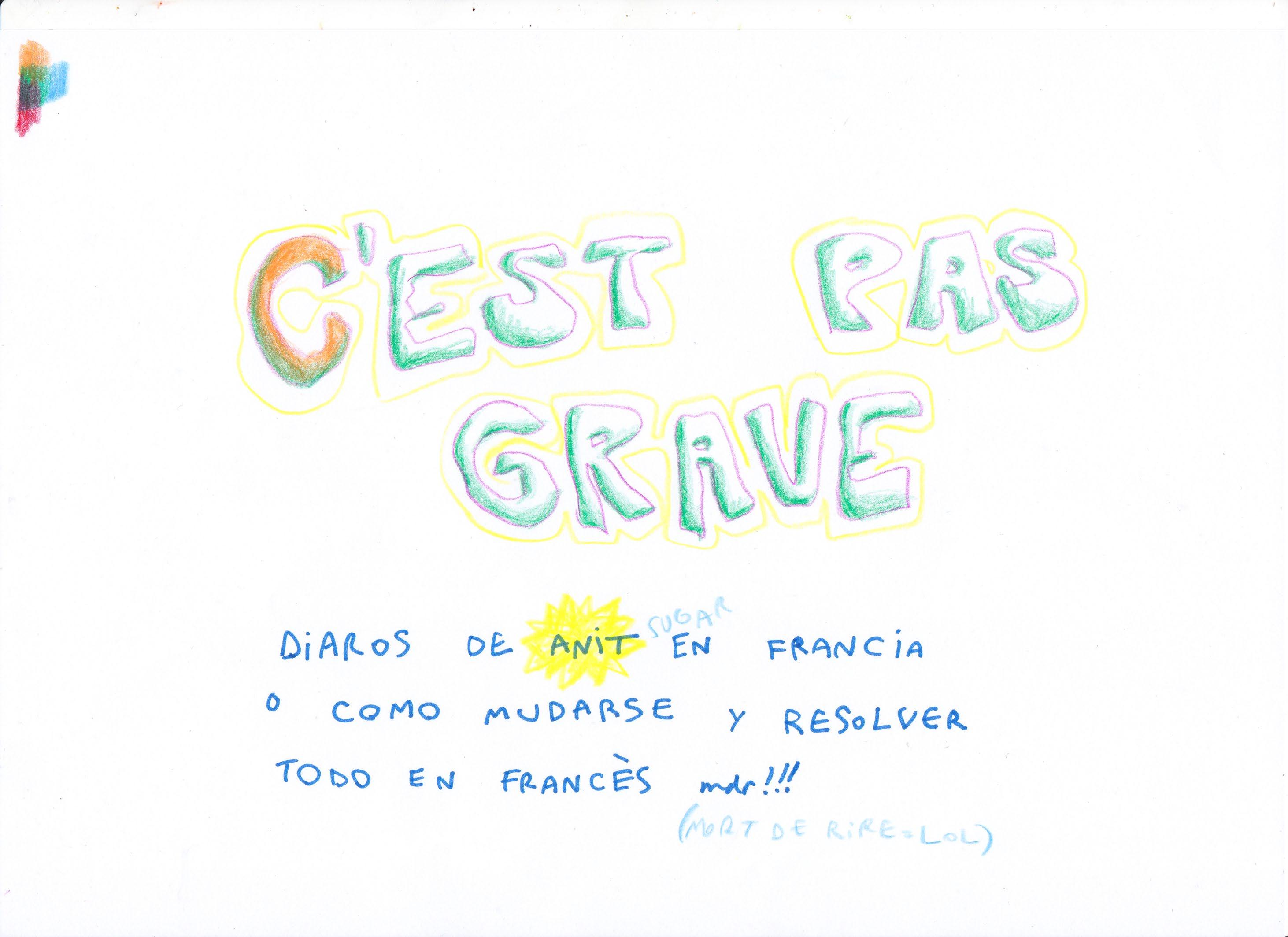 C'est pas grave by Anit Sugar - Issuu