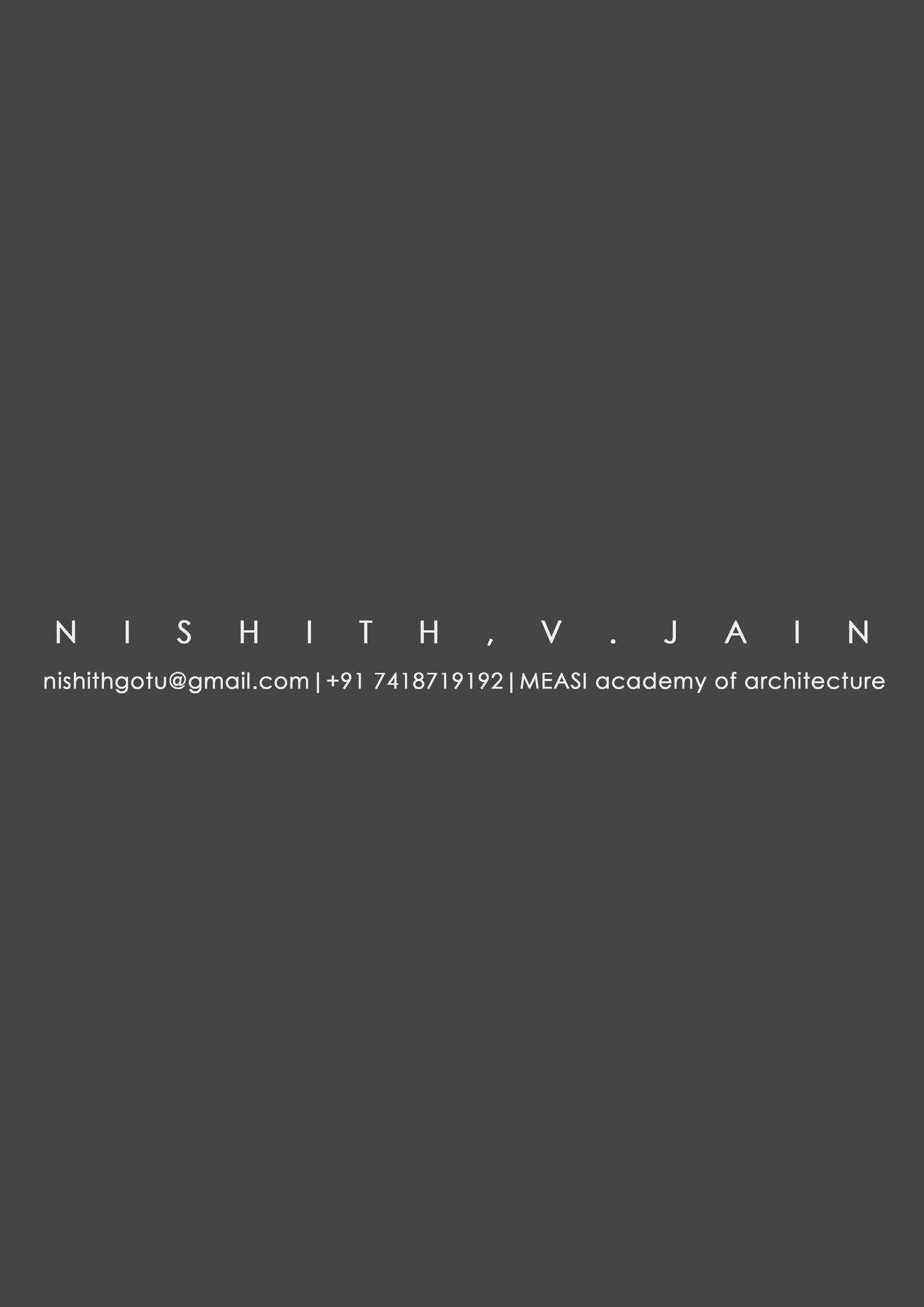 Architecture Portfolio -2022|Nishith Jain by Nishith Jain - Issuu