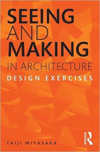 [DOWNLOAD] Seeing and Making in Architecture: Design Exercises Pre ...