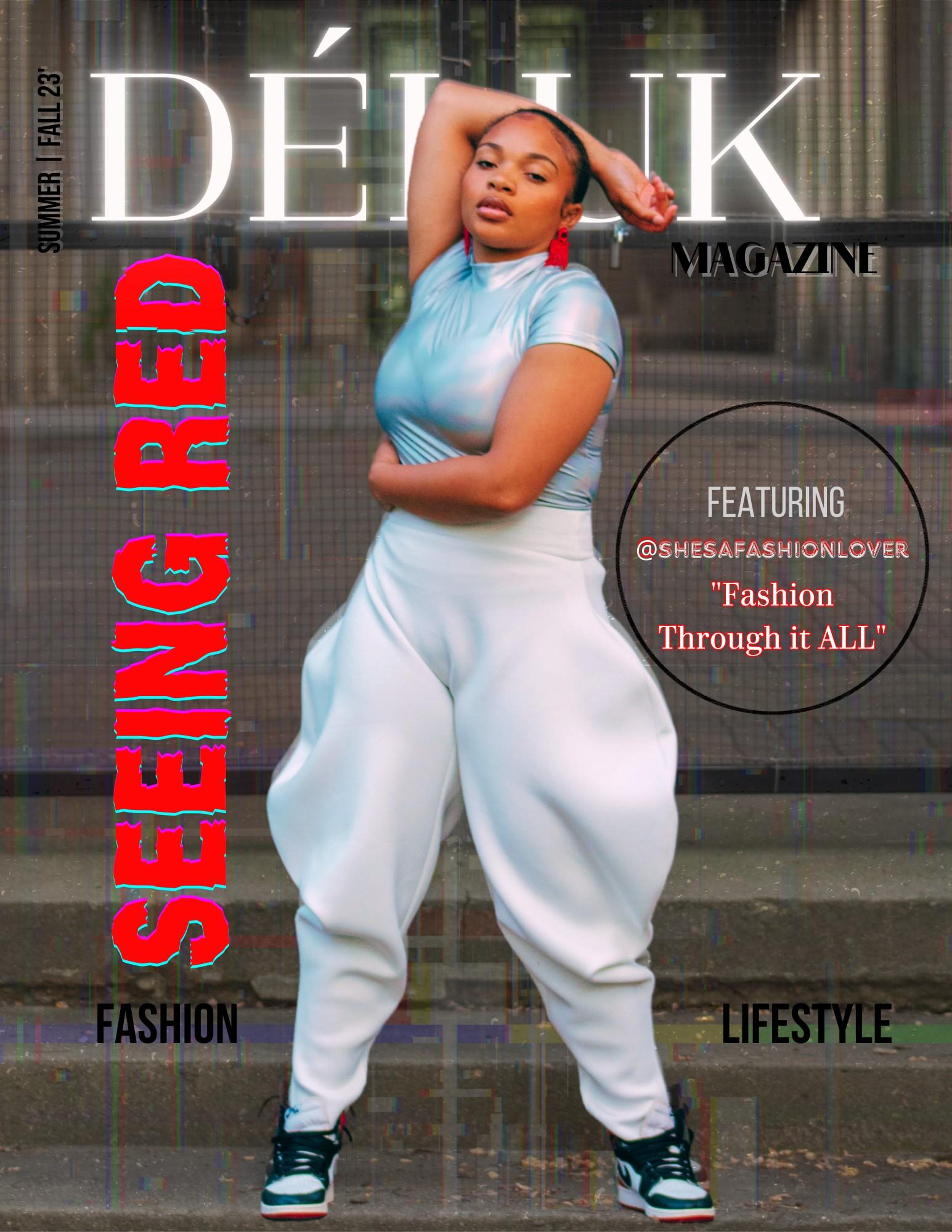 DéLuk Magazine Summer/Fall 2023 Issue: SEEING RED by delukmagazine - Issuu