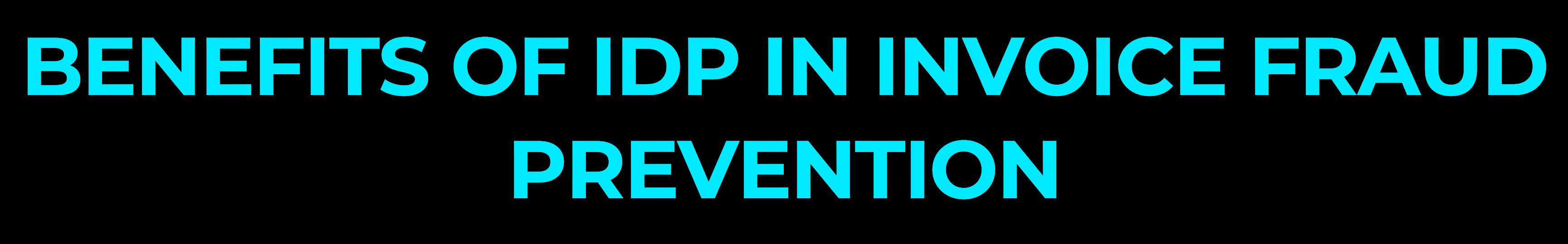 IDP in Invoice Fraud Prevention by Docketry. ai - Issuu