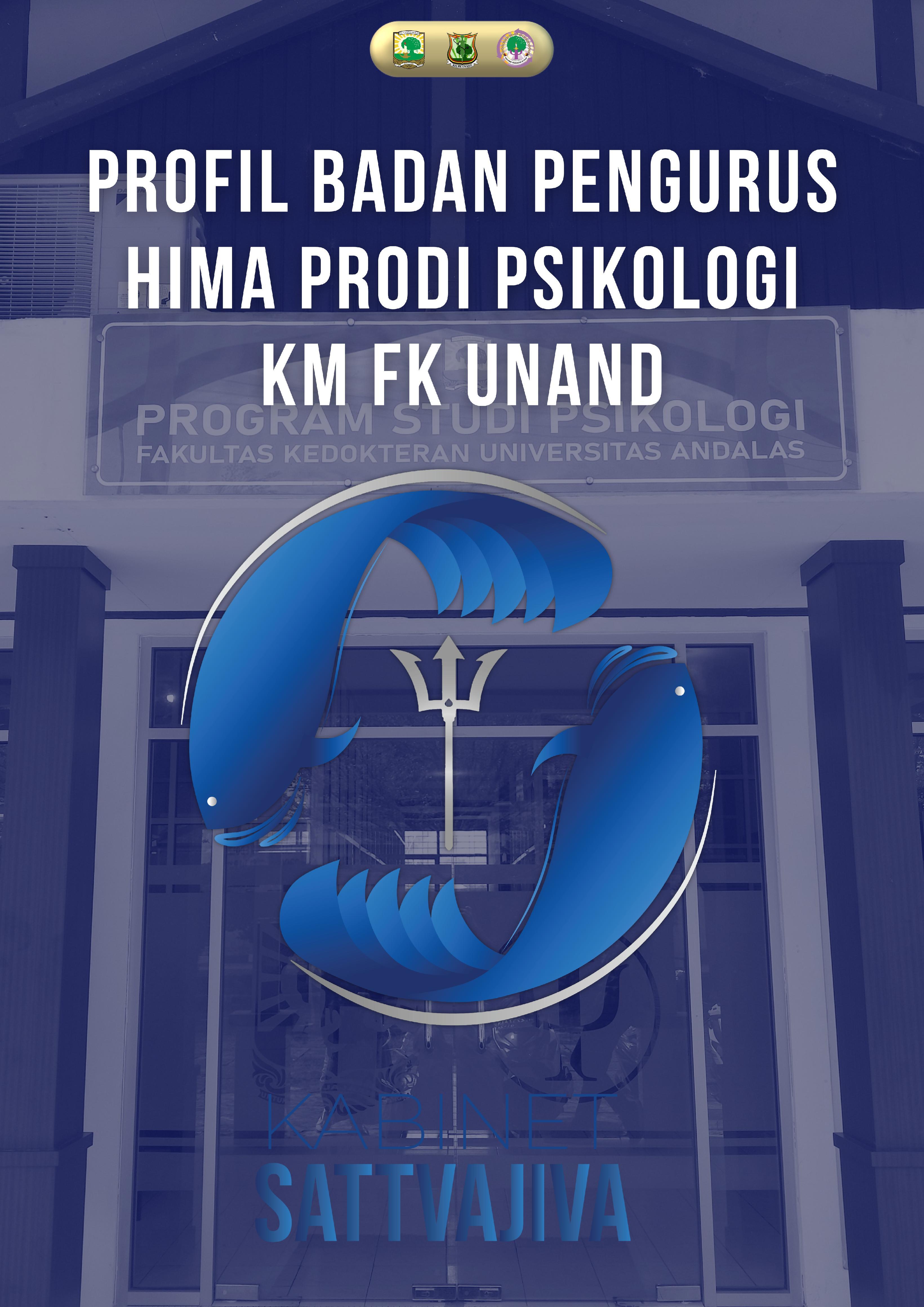Bulletin BP Hima Prodi Psikologi KM FK Unand Kabinet Sattvajiva by Hima Prodi Psikologi KM FK ...