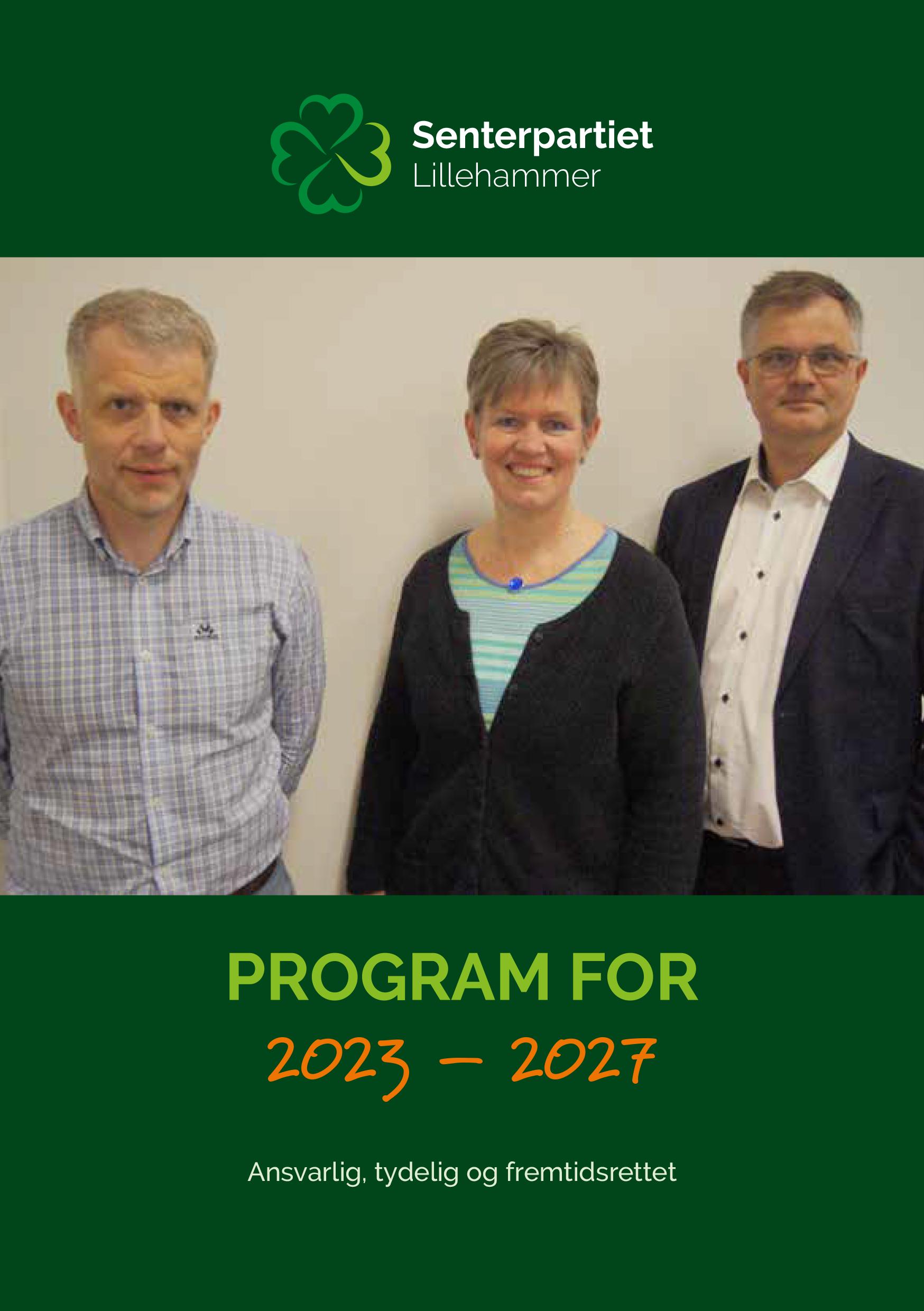 Senterpartiet Lillehammer - program for 2023-2027 by Amedia Kreativ - Issuu