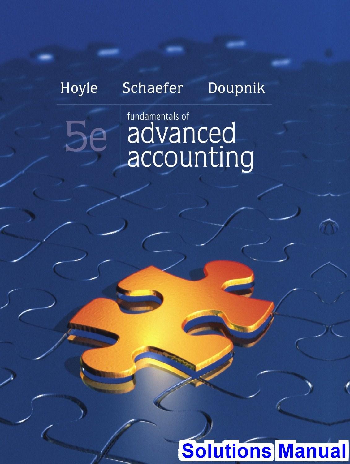 Fundamentals of advanced accounting 5th edition hoyle solutions manual by robert.sherman828 - Issuu