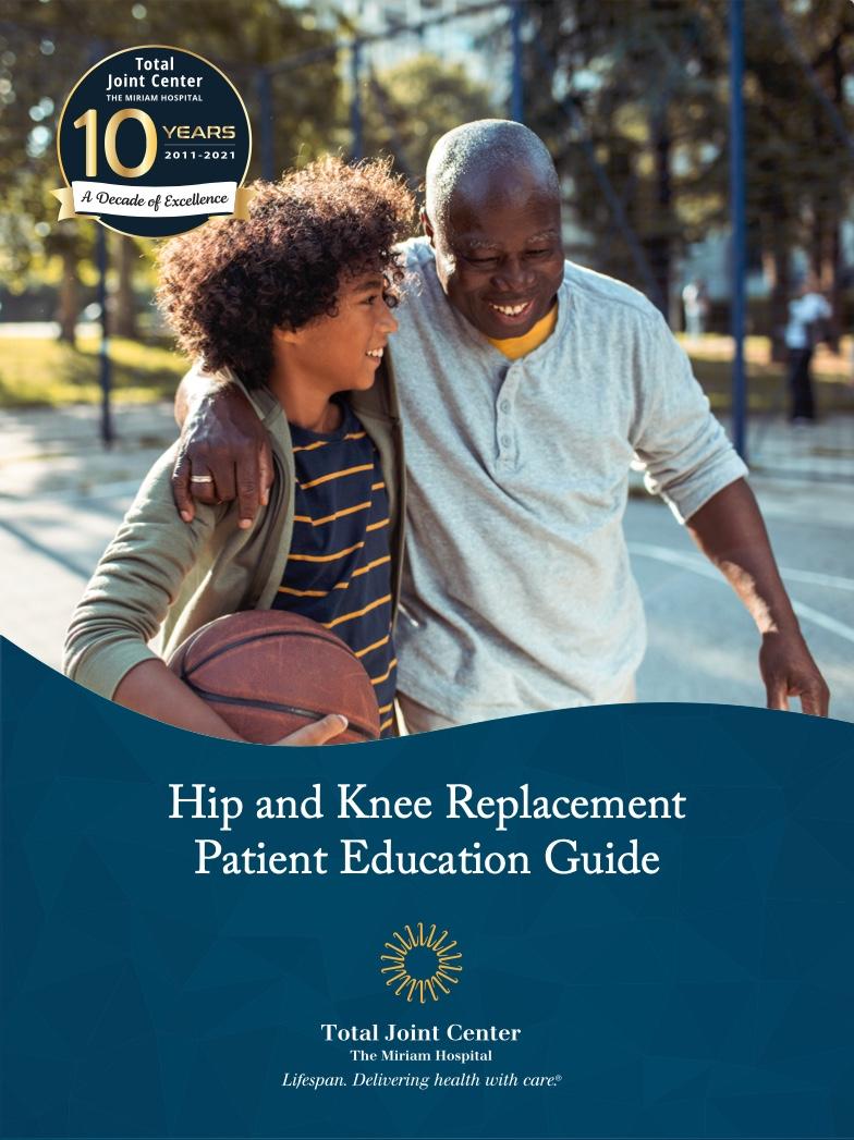 Total Joint Center Hip & Knee Replacement Patient Education Guide by ...
