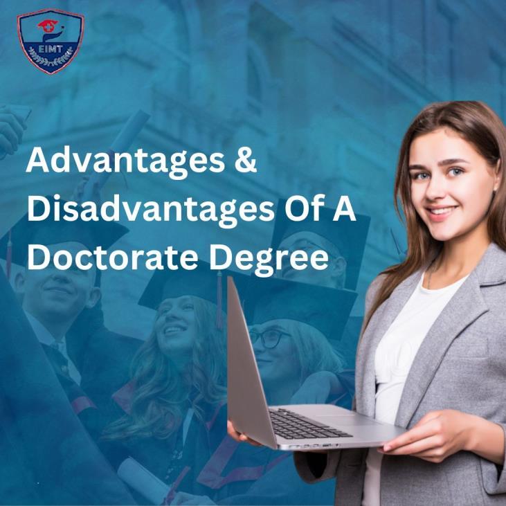Advantages & Disadvantages of A Doctorate Degree by Salina Cavajon - Issuu