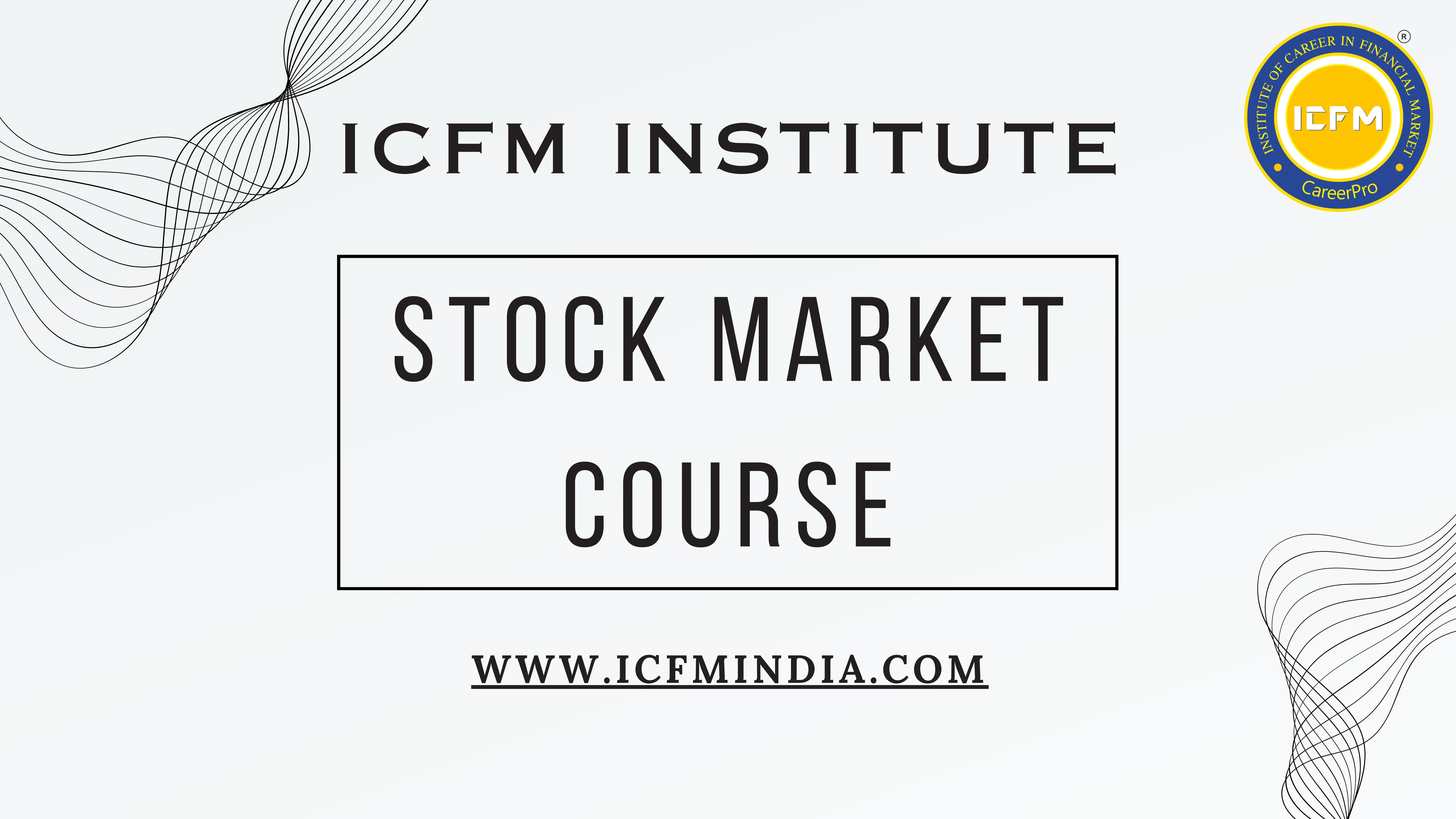 Stock Market Courses: A Path to Financial Success by ICFM institute - Issuu