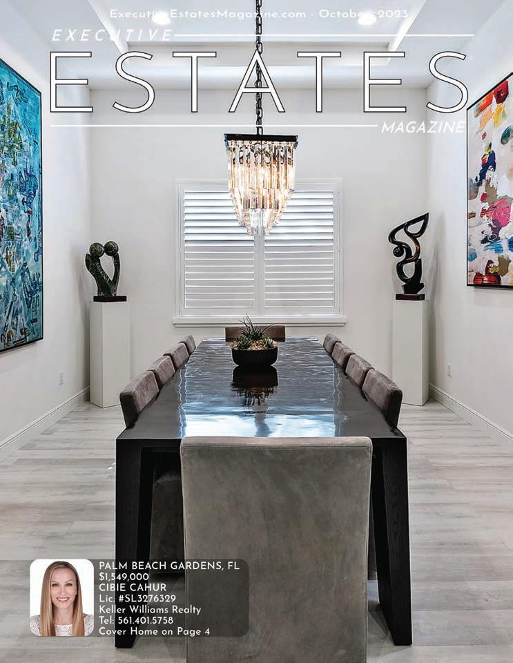 EXECUTIVE ESTATES MAGAZINE-PALM BEACH GARDENS, FL-OCTOBER 2023 by ...