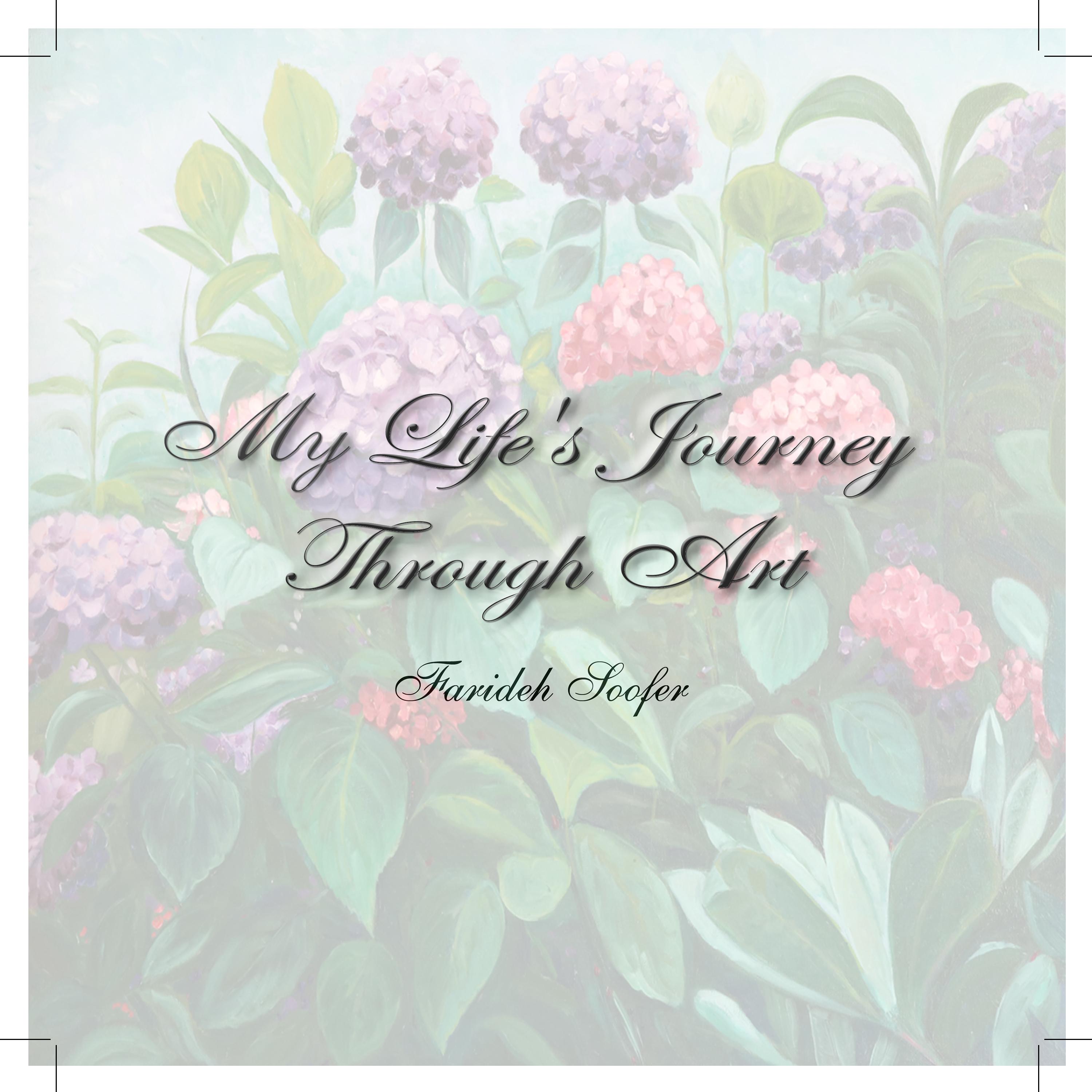 Farideh Soofer Life's Journey Through Art by Sadaf Foods - Issuu