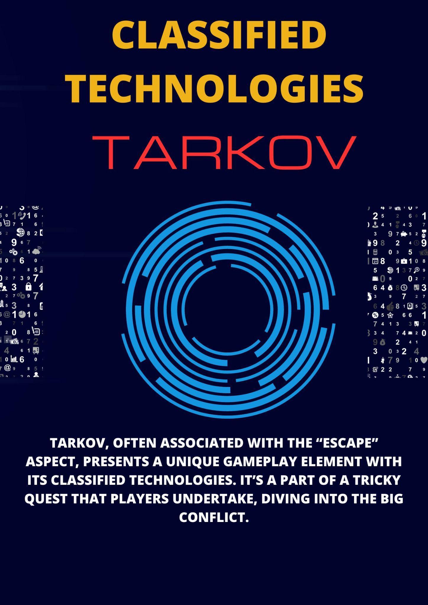 Classified Technologies Tarkov by Leonard - Issuu