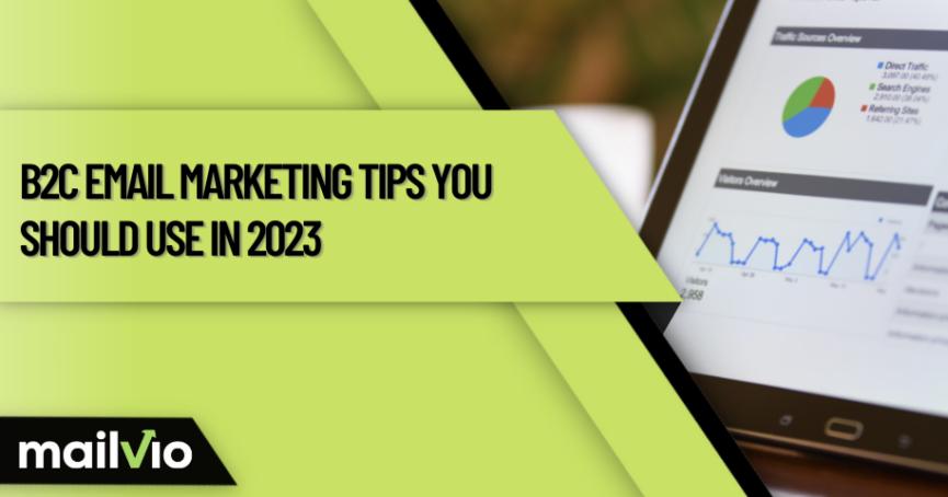 B2C Email Marketing Strategies by Mailvio- Email Marketing Automation ...