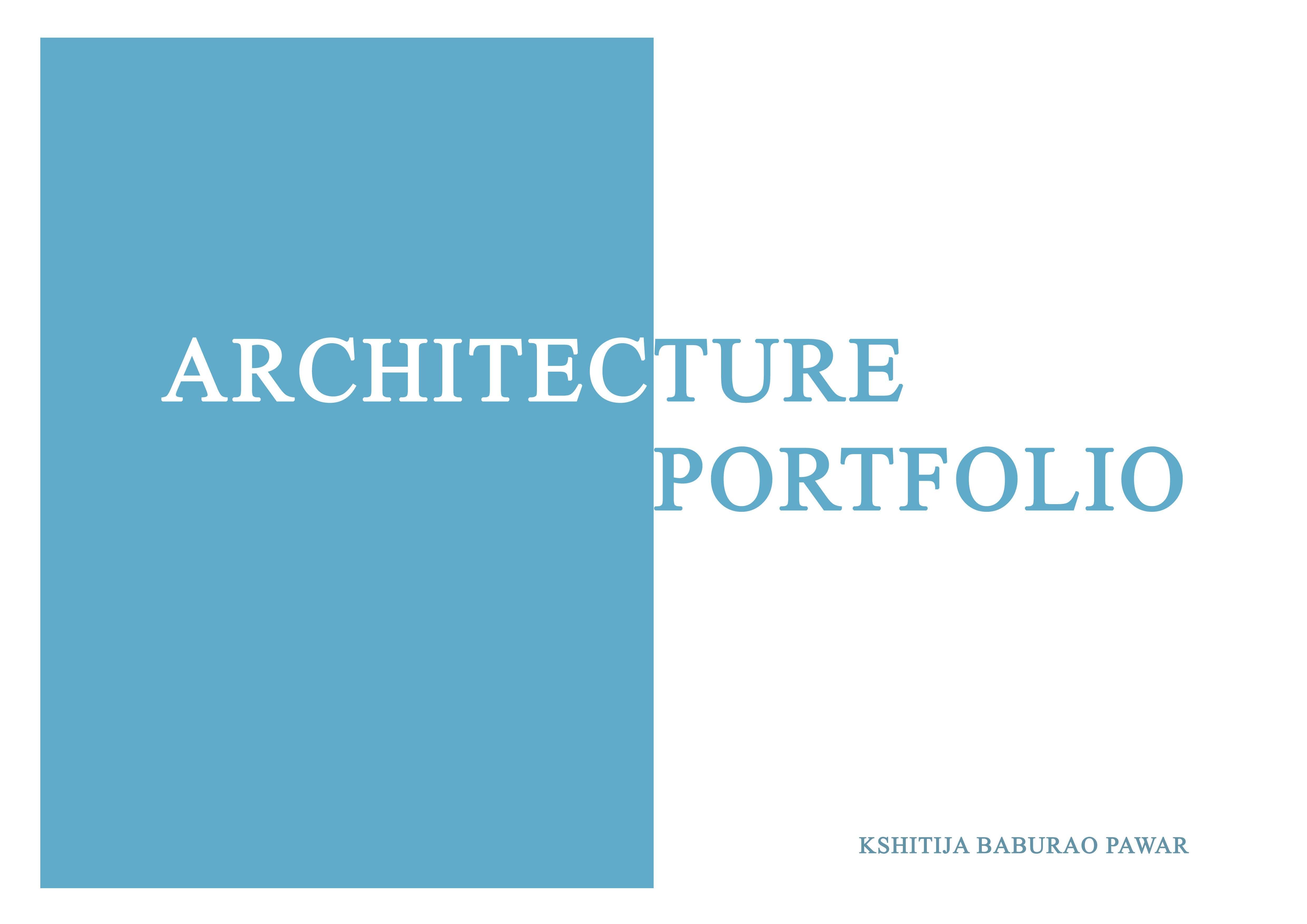 Architectural Portfolio by Kshitija Pawar - Issuu