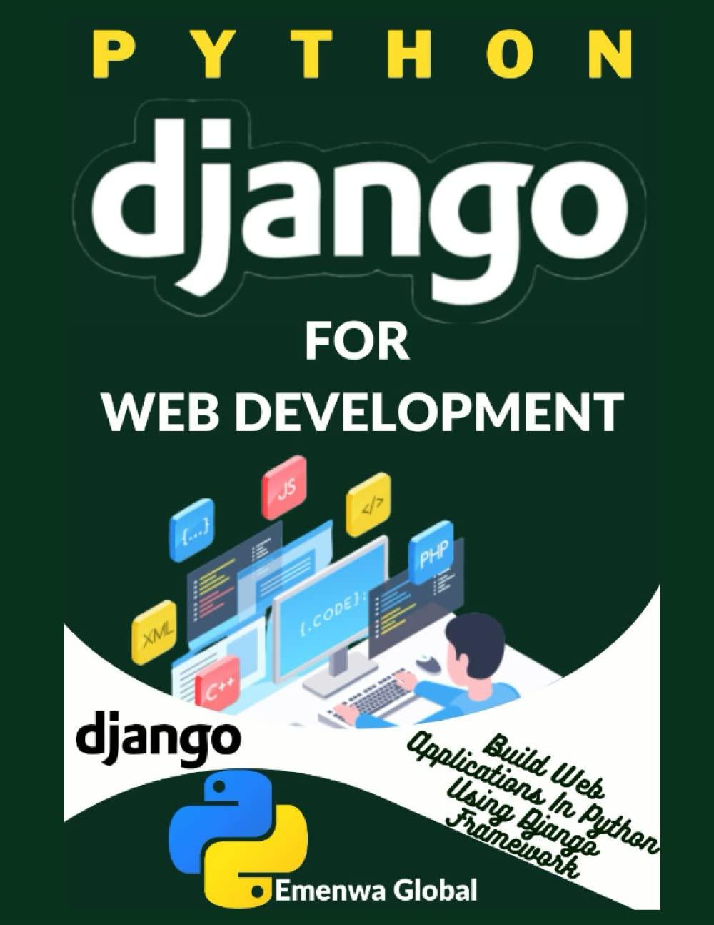 (READ)-Django Python For Web Development: Build Web Applications In ... (READ)-Django Python For Web Development: Build Web Applications In ...