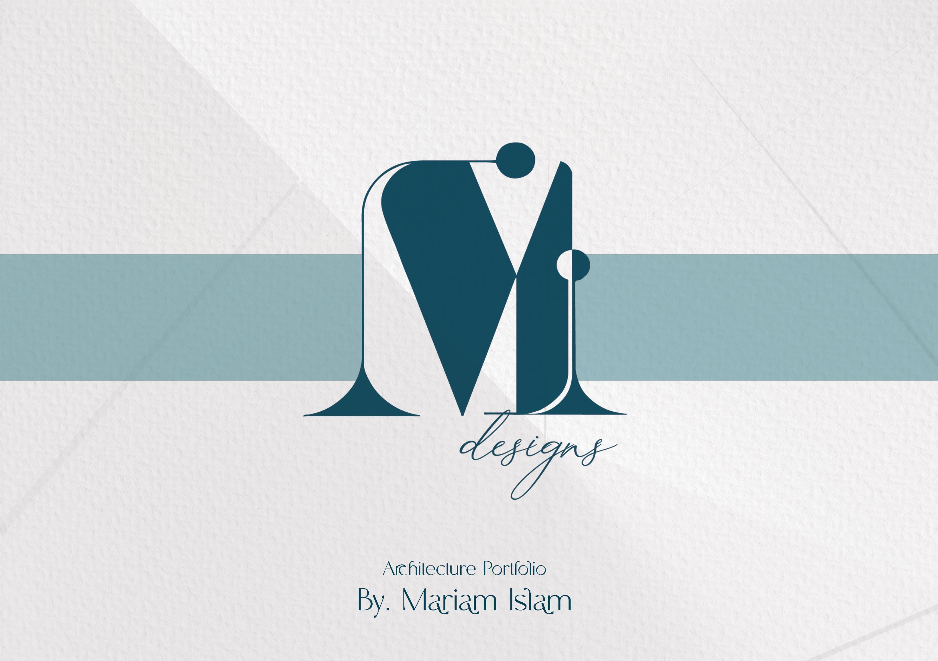 Architecture Portfolio by Mariam Islam by Mariam Islam - Issuu