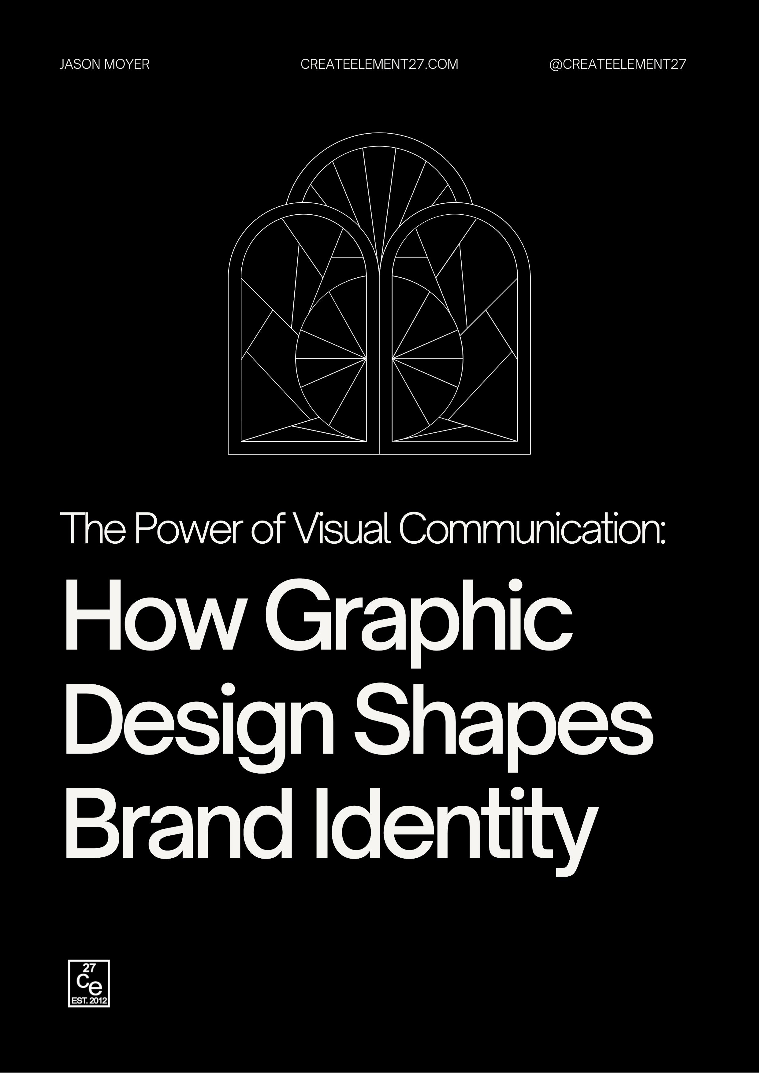 The Power of Visual Communication: How Graphic Design Shapes Brand ...