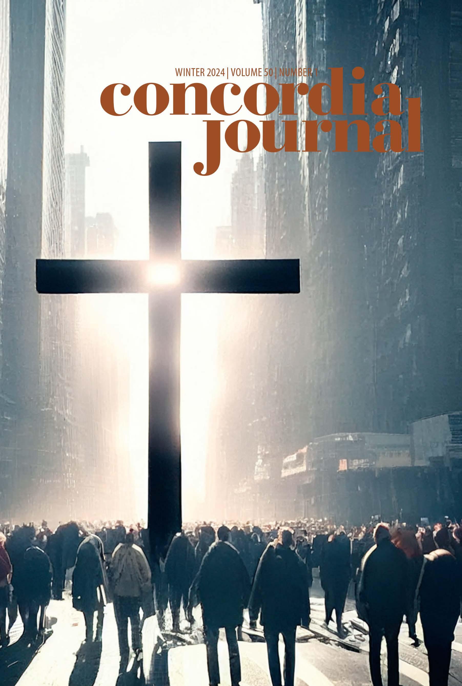 Concordia Journal Winter 2024 by Concordia Seminary - Issuu
