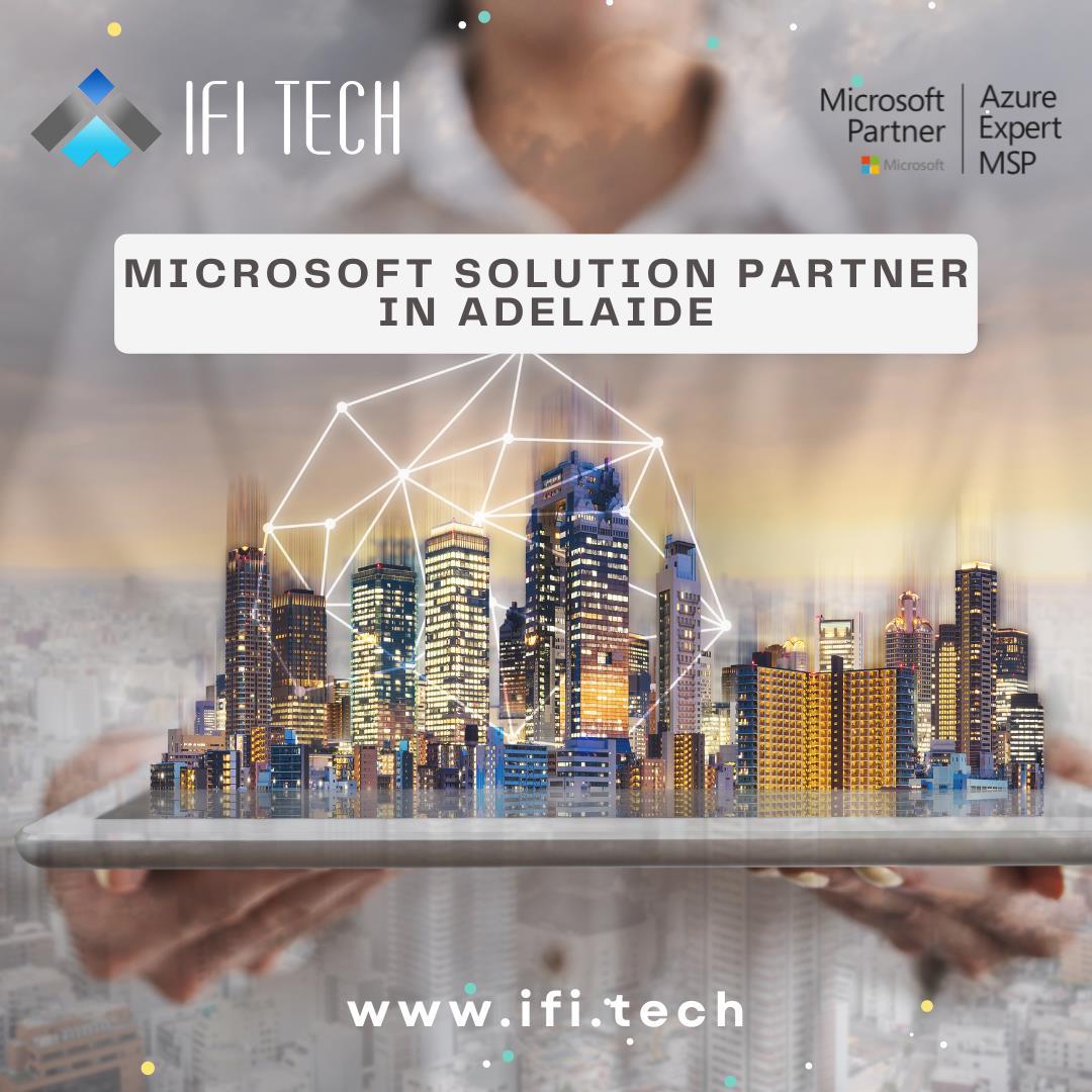 Microsoft Solution Partner in Adelaide by ifi techsolutions - Issuu