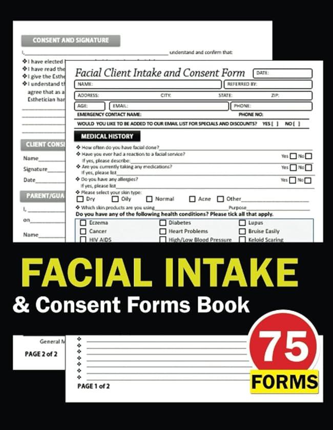 pdf Facial Intake & Consent Forms Book: 75 Esthetician Client ...