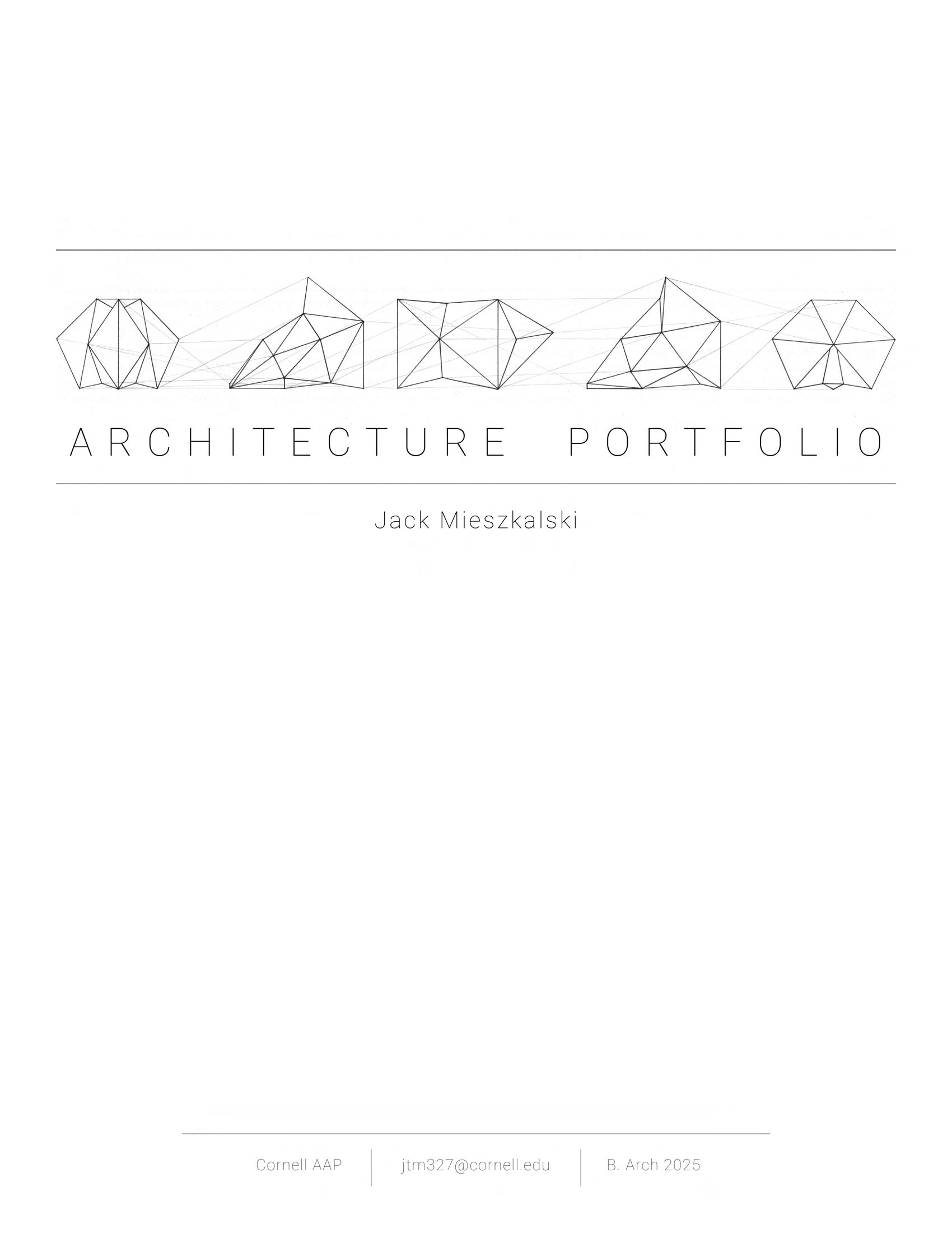 Jack Mieszkalski Architecture Portfolio 2024 by Jack Mieszkalski - Issuu