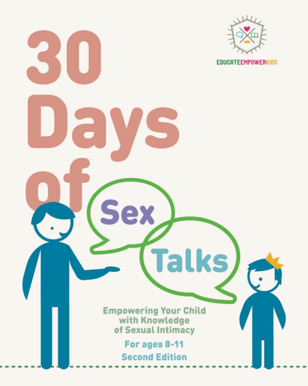 (BOOK)-30 Days of Sex Talks for Ages 8-11: Empowering Your Child with ...