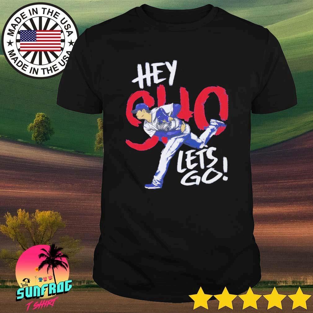 Los Angeles Dodgers Shohei Ohtani hey Sho let’s go shirt by Trending T ...