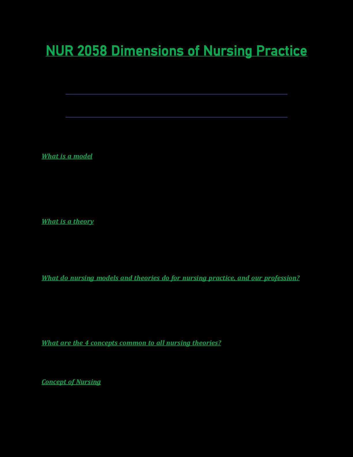 NUR 2058 / NUR2058 Final Exam Review Updated: Dimensions of Nursing ...
