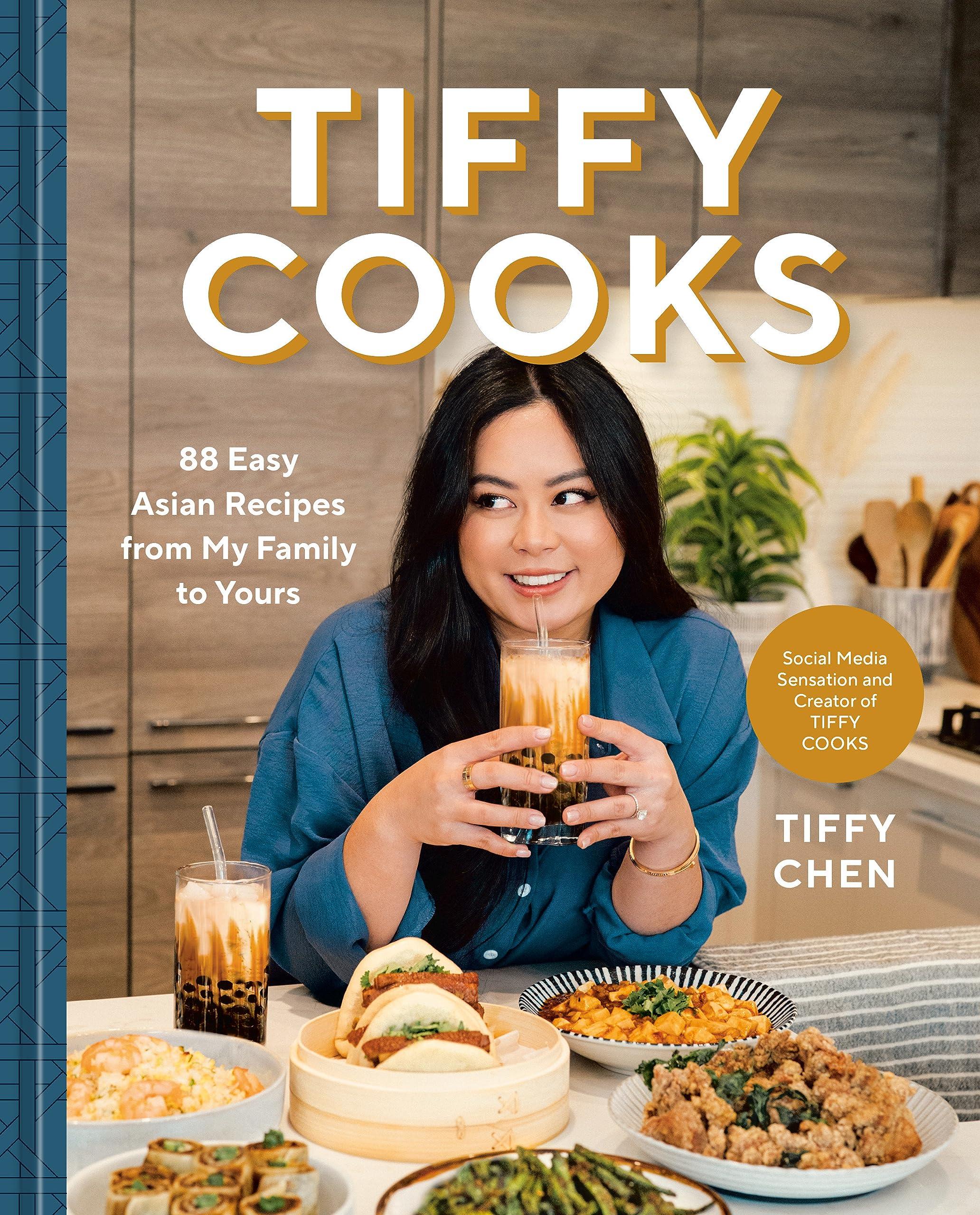 [BooK] R.E.A.D Online Tiffy Cooks: 88 Easy Asian Recipes from My Family ...