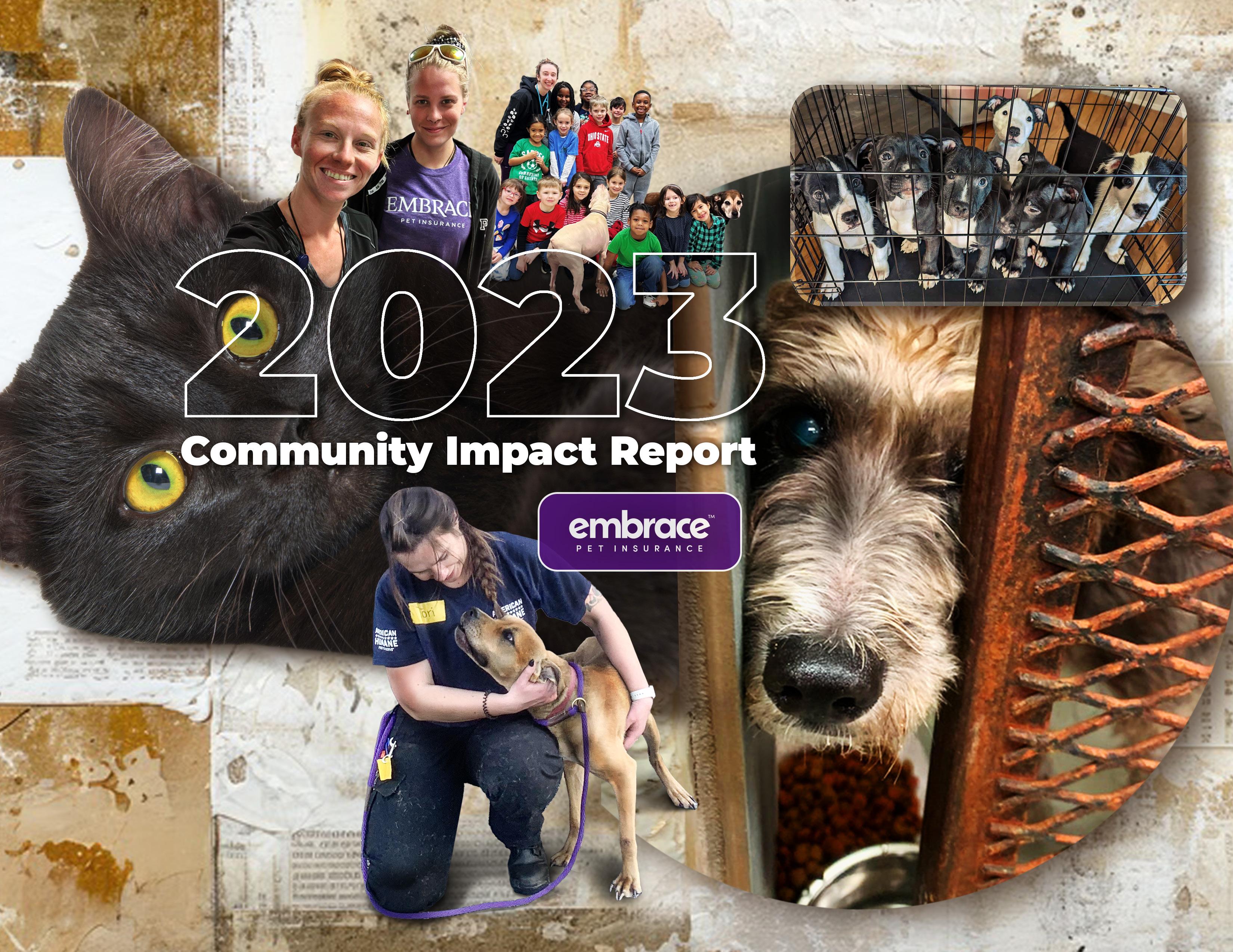 2023 Embrace Pet Insurance Community Impact Report by ...