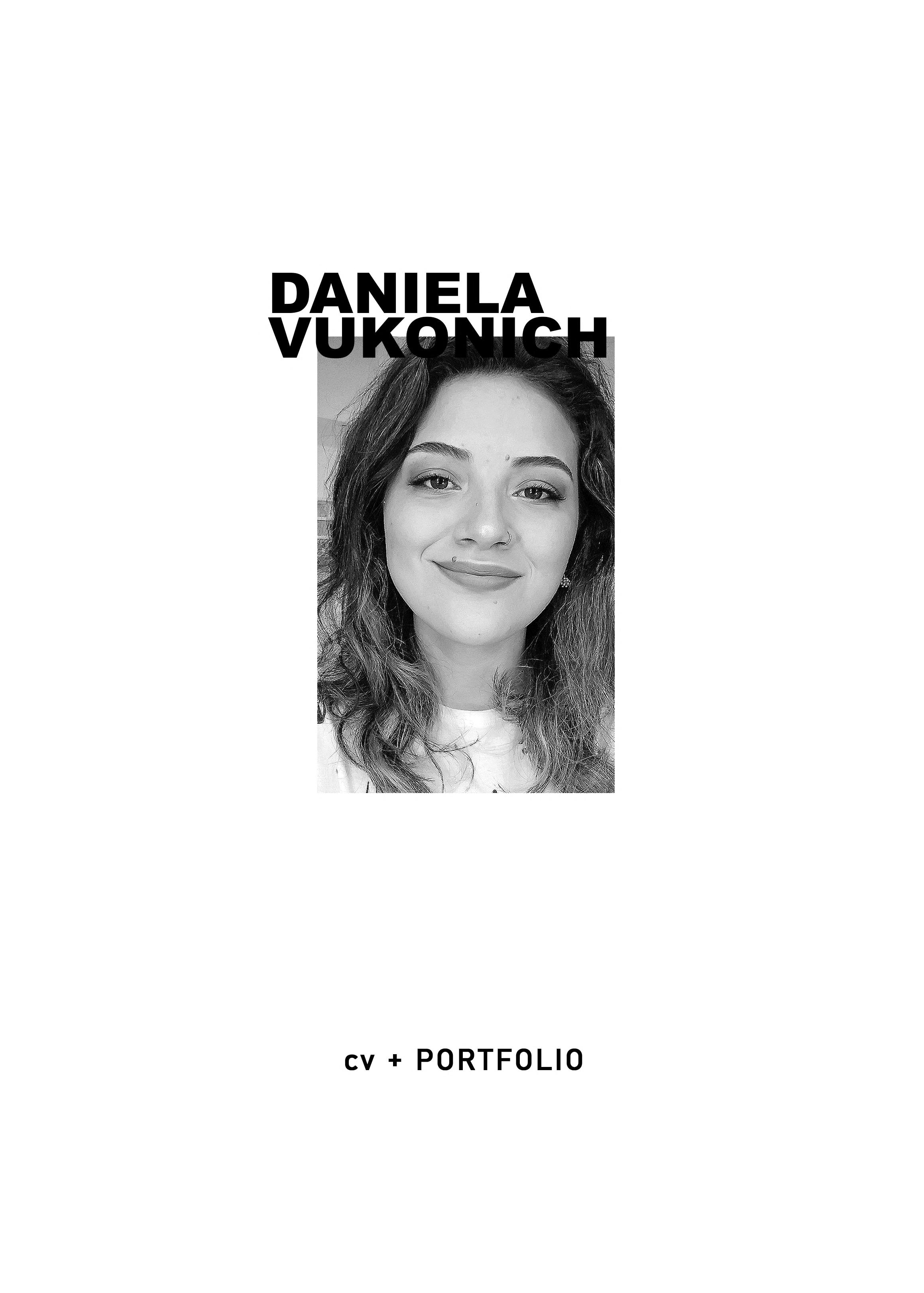 CV + PORTFOLIO | Daniela Vukonich by Daniela Vukonich - Issuu