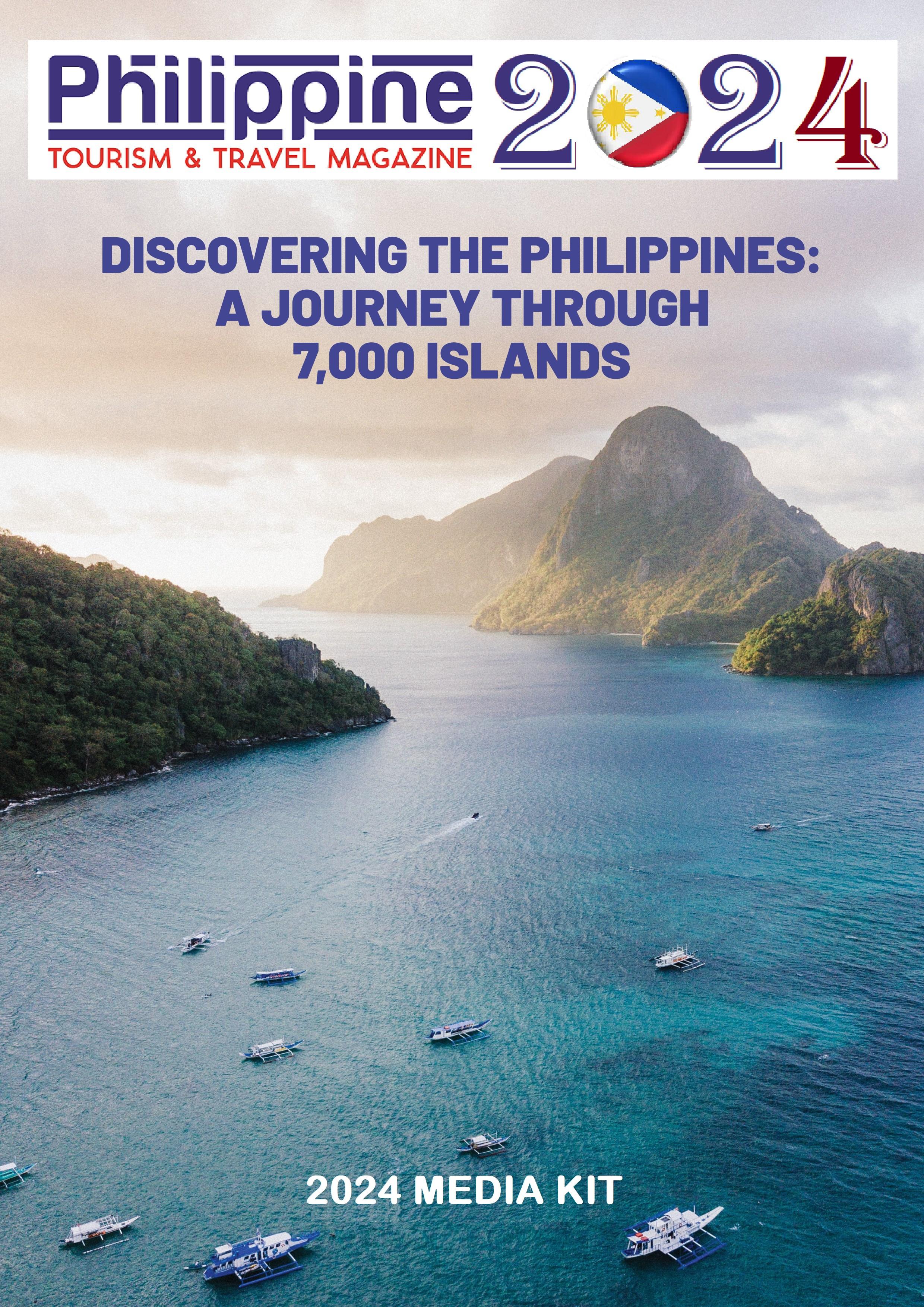 Philippine Tourism & Travel Magazine Media 2024 by Steve Howe - Issuu