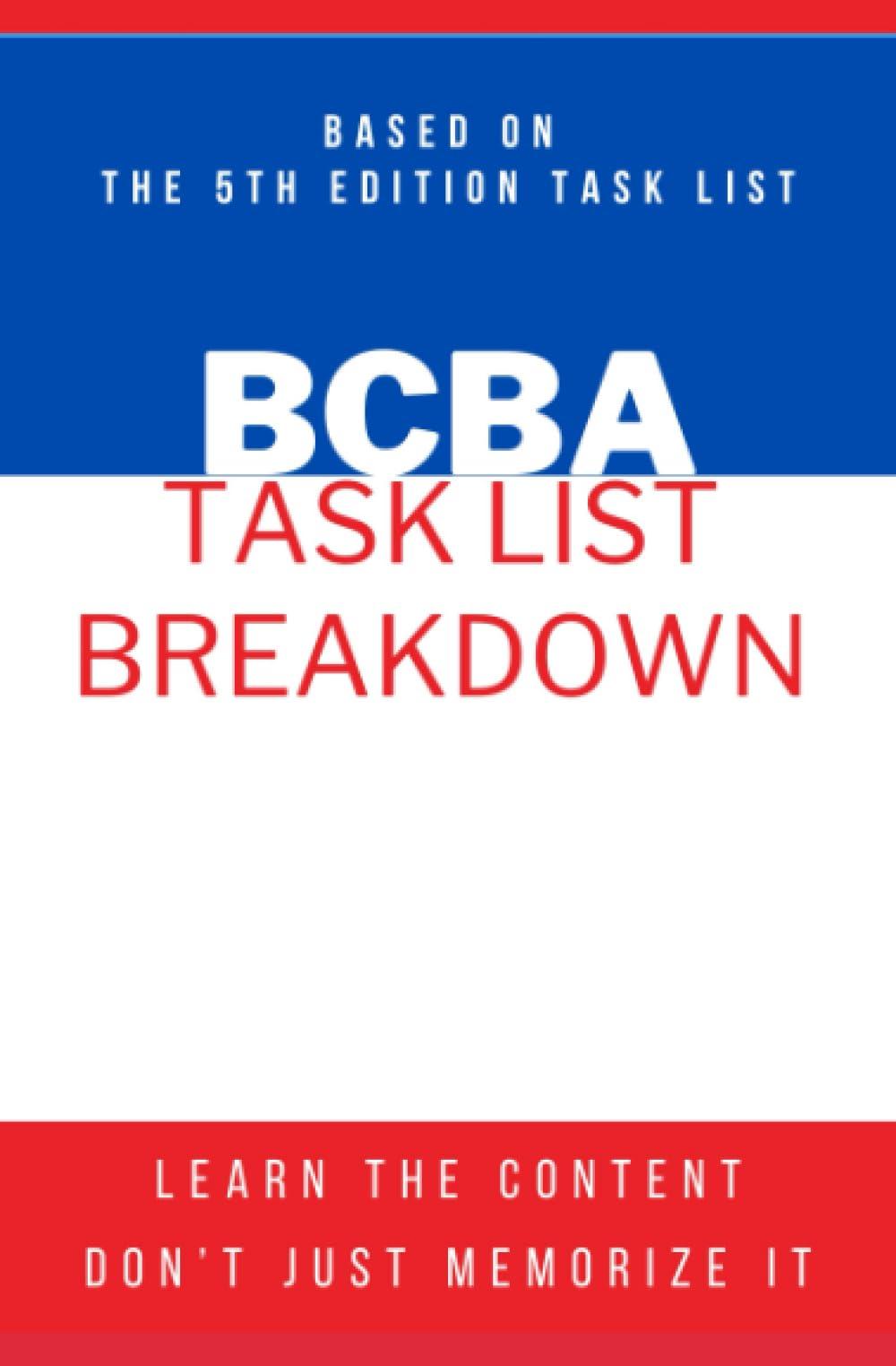 (READ)-BCBA Task List Breakdown: Based on the BCBA 5th Edition Task ...