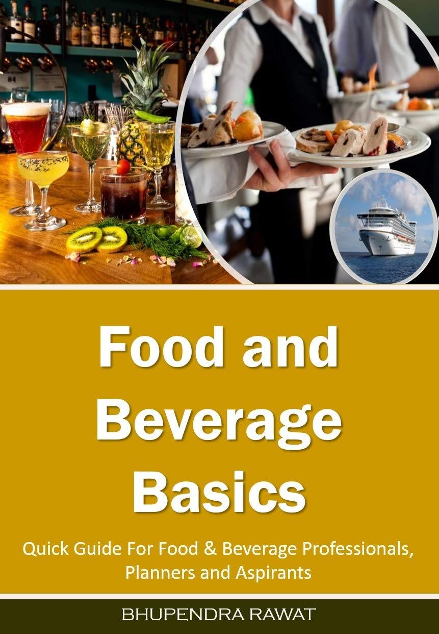download⚡⚡ free (⚡⚡pdf⚡⚡) Food and Beverage Basics: Quick Guide For ...