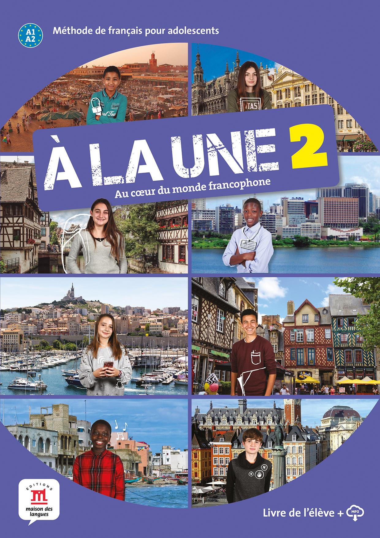 À la une 2 - Sample Unit by Klett World Languages - Issuu