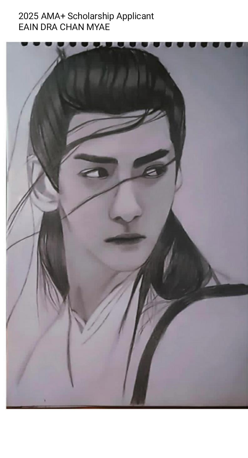 2025 AMA+ SCHOLARSHIP APPLICANT EAIN DRA CHAN MYAE PORTFOLIO by Eain ...