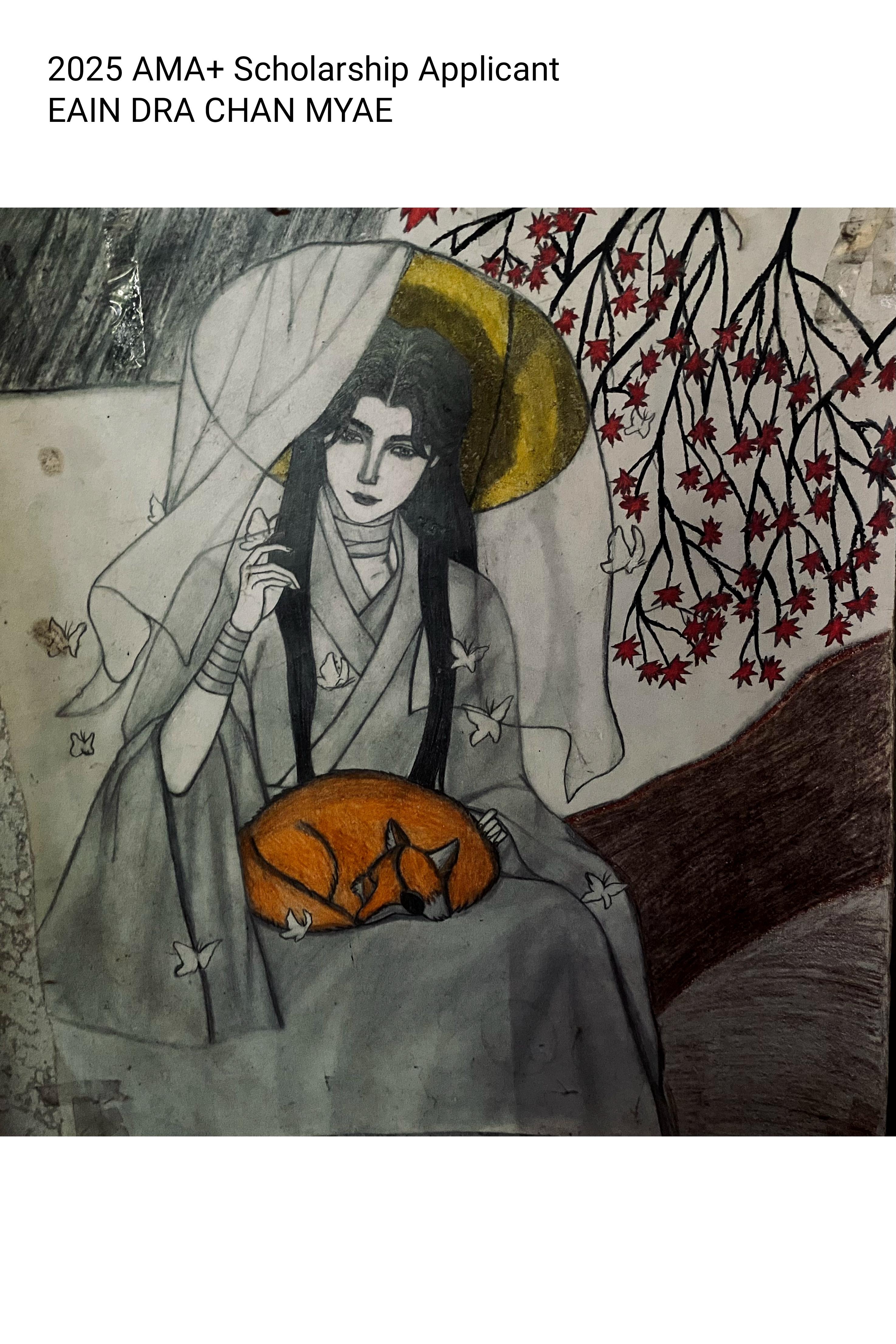 2025 AMA+ SCHOLARSHIP APPLICANT EAIN DRA CHAN MYAE PORTFOLIO by Eain ...