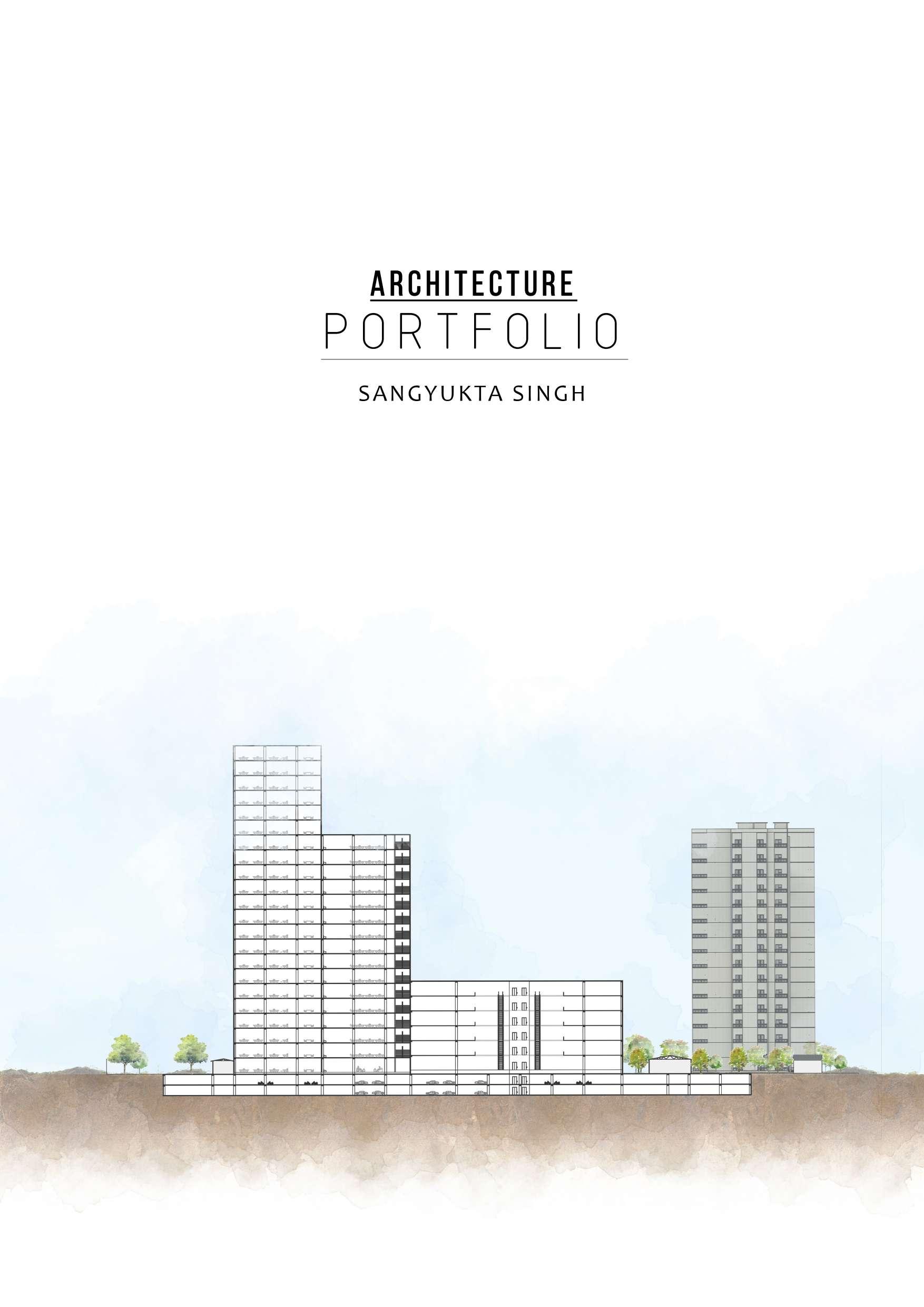 ARCHITECTURAL PORTFOLIO by Sangyukta Singh - Issuu