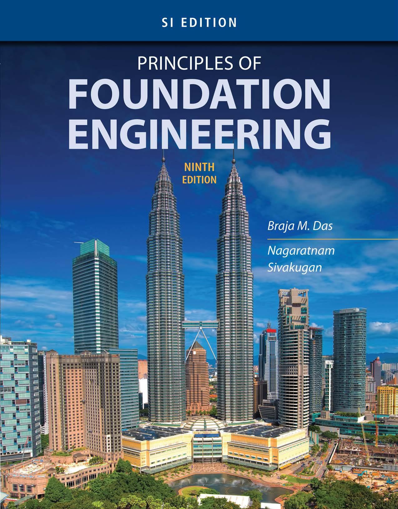 Principles of foundation engineering 9th edition si edition ebook pdf ...