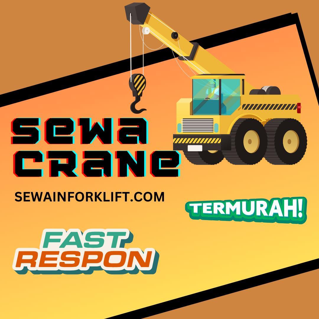 TLP/WA 081222555757 Rental Crane Karangsatria Bekasi Profesional, Harga Bersahabat by JASA ...