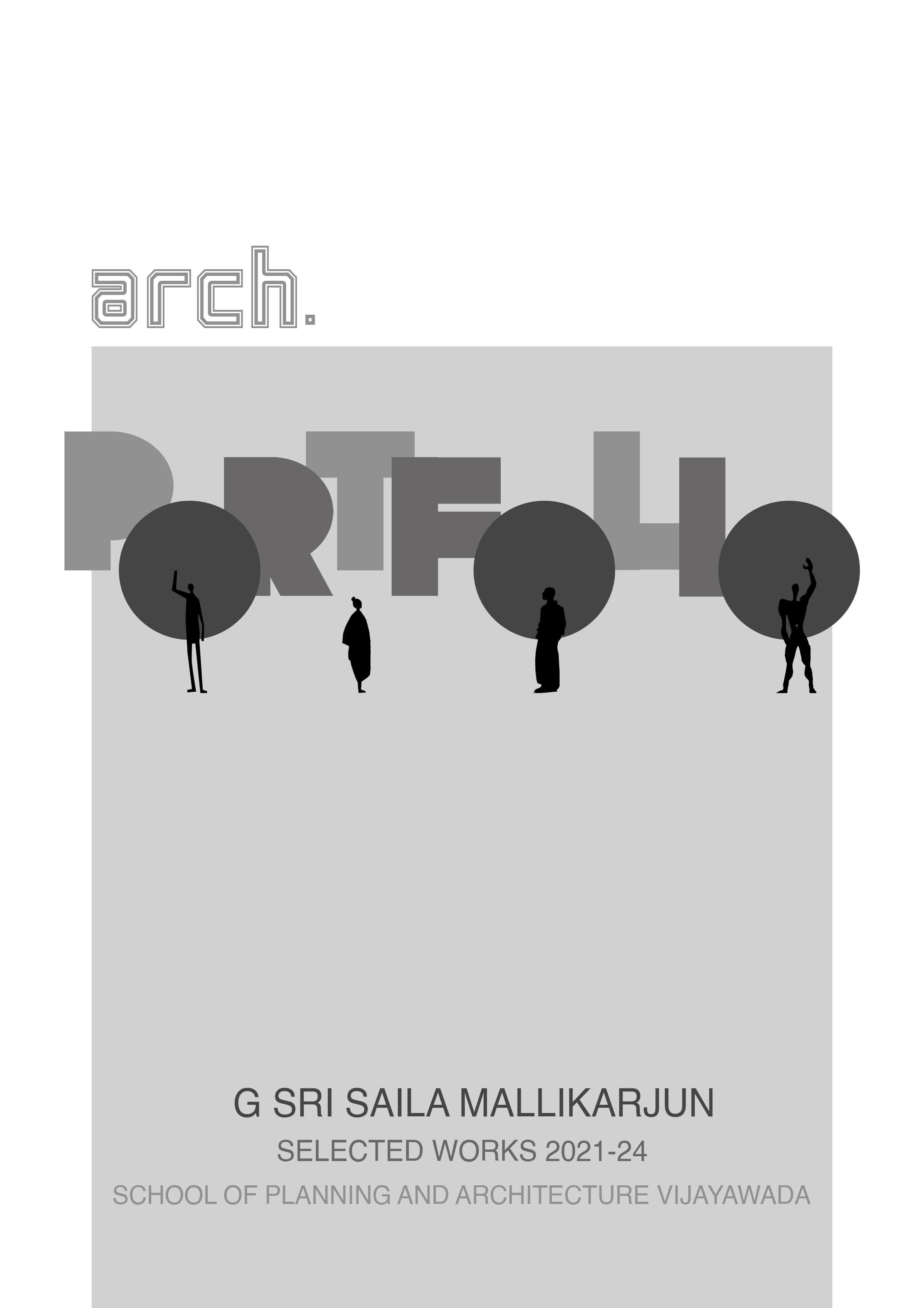 MALLIKARJUN | ARCHITECTURE PORTFOLIO 2024 | SCHOOL OF PLANNING AND ARCHITECTURE VIJAYAWADA by ...