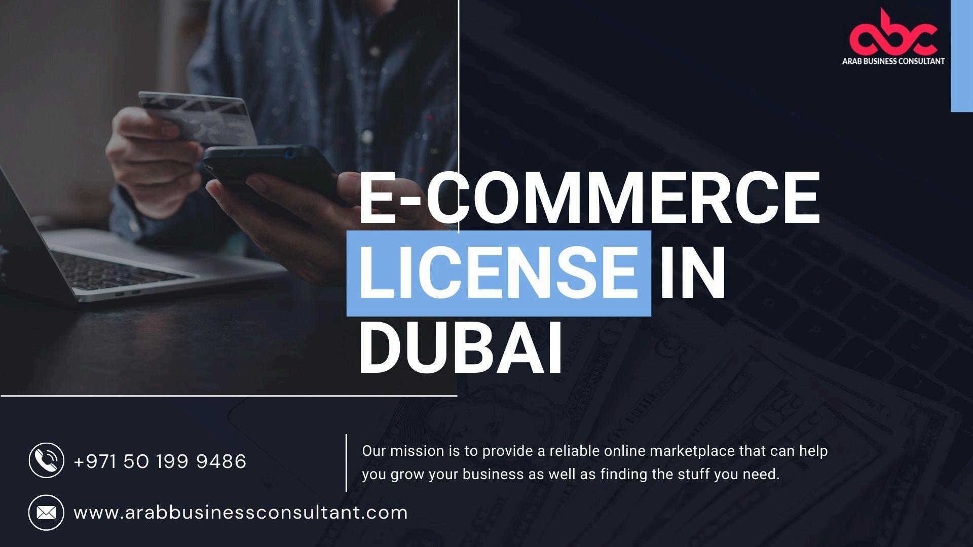Get an E-commerce License in Dubai: Types, Process by VIP PRO Services ...
