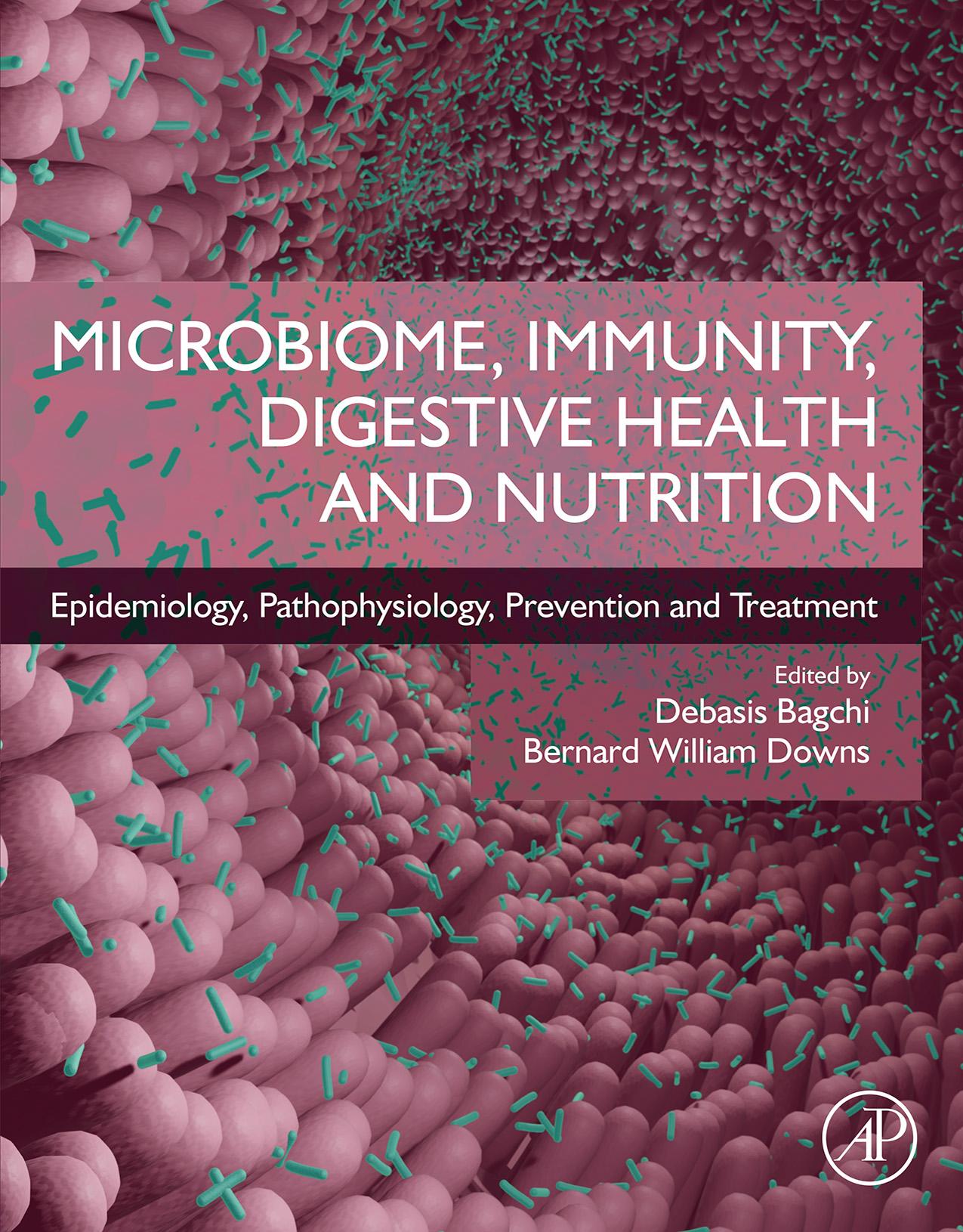Microbiome immunity digestive health and nutrition epidemiology pathophysiology prevention and ...