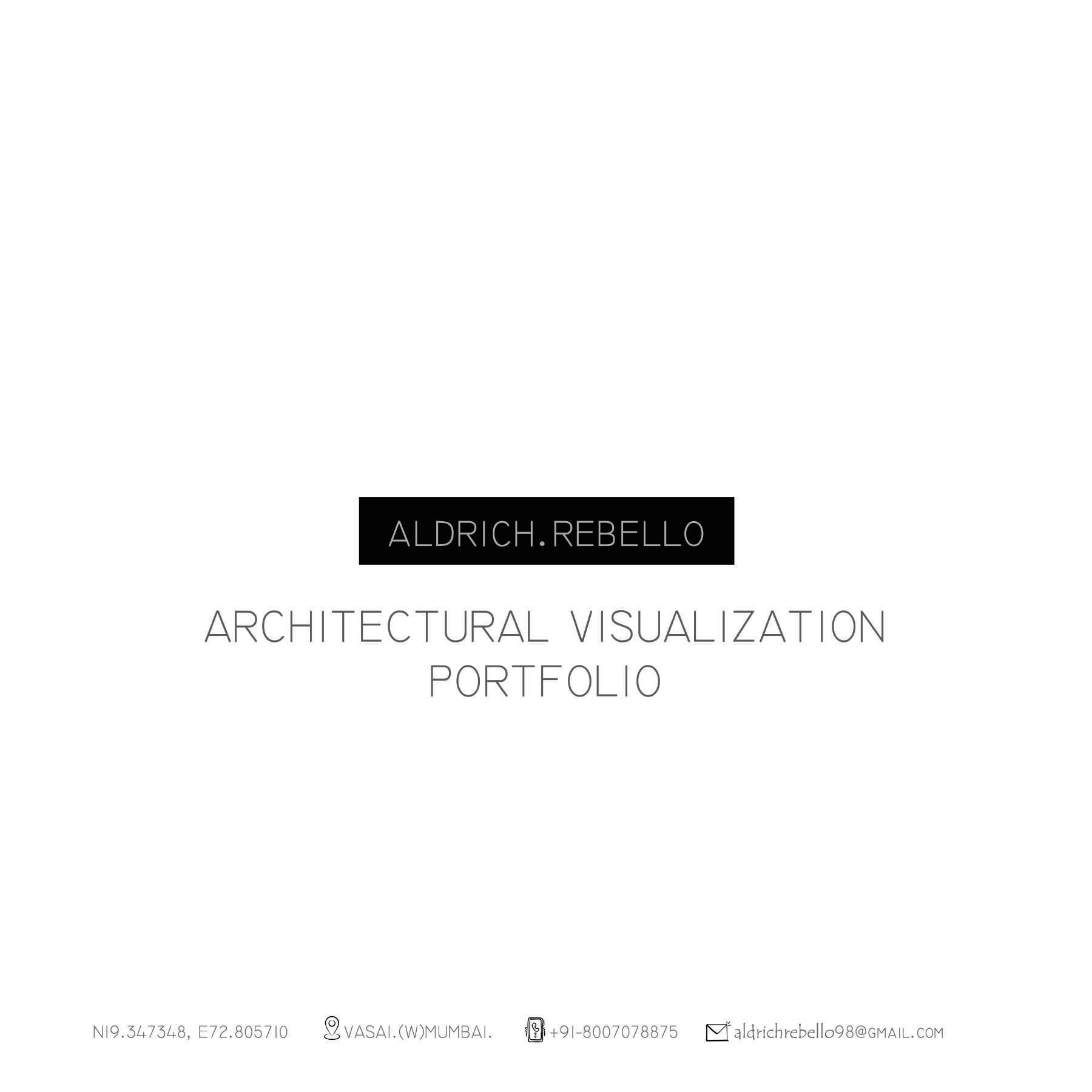 ARCHITECTURAL VISUALIZATION PORTFOLIO by aldrichrebello98 - Issuu