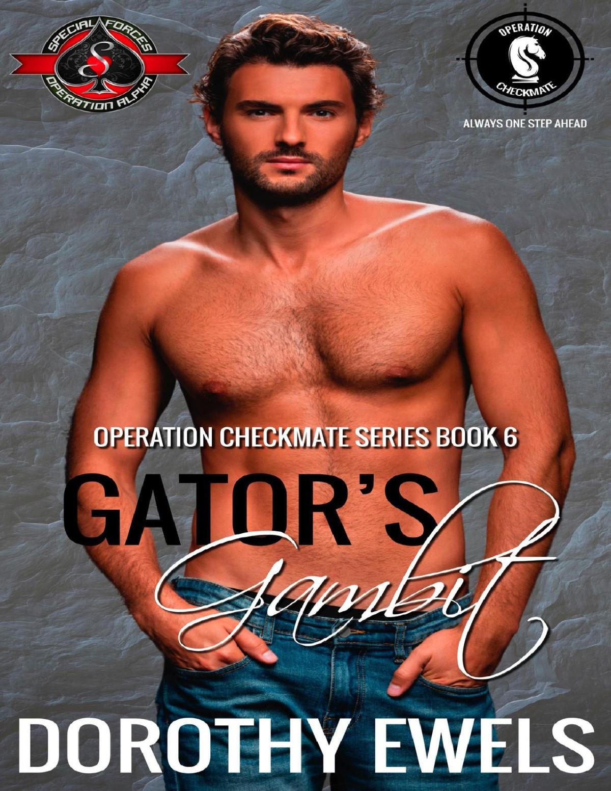 Gators gambit special forces operation alpha operation checkmate book 6 ...
