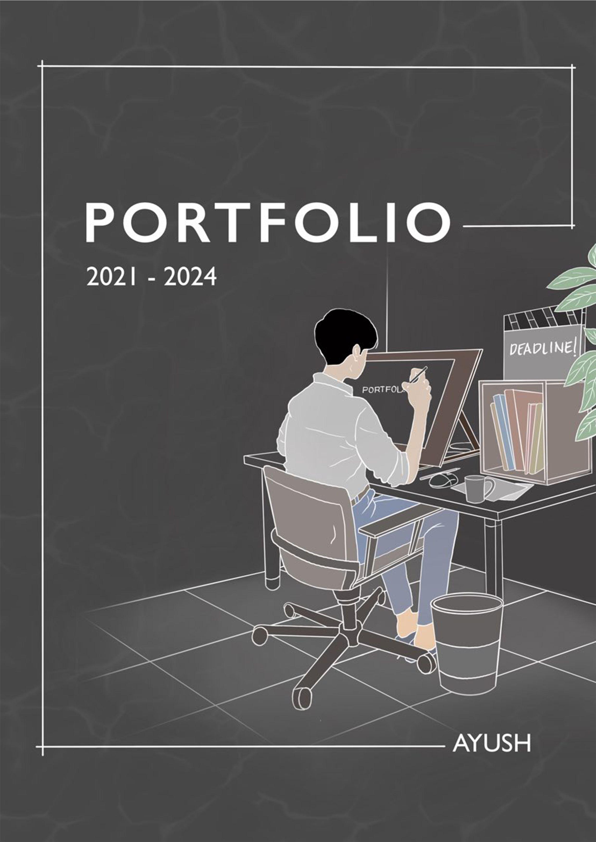 Ayush portfolio 2021 - 2024 by Ayush Sharma - Issuu