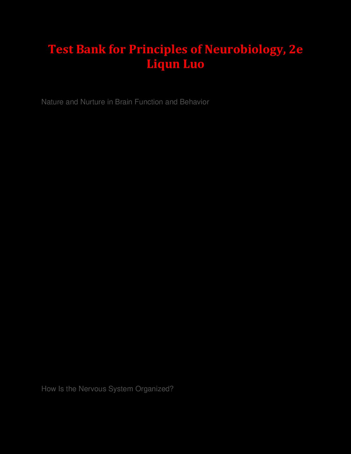 Principles of Neurobiology, 2e Liqun Luo (Test Bank) by AllAcademic - Issuu
