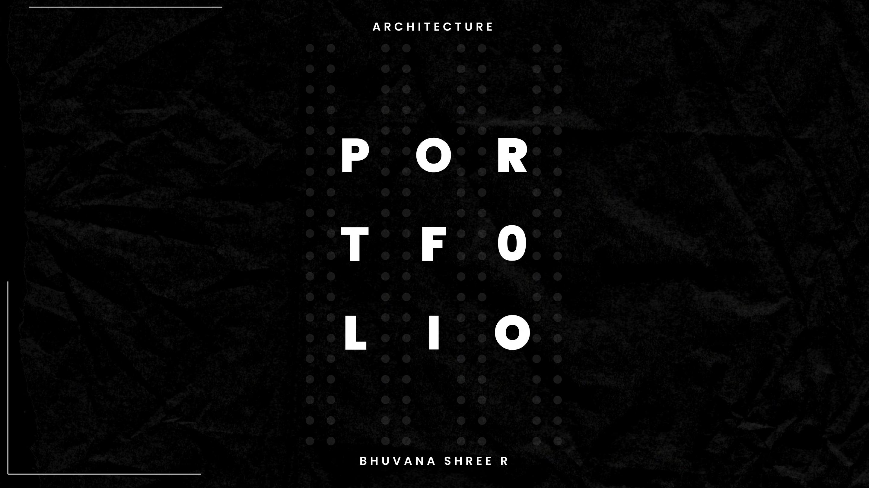 B.arch portfolio by Bhuvana Ramesh - Issuu