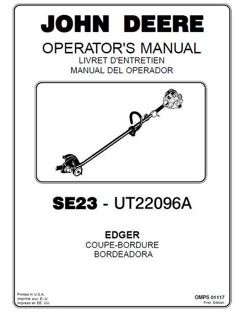 JOHN DEERE SE23 EDGER (UT22096A) OPERATOR MANUAL OMPS01117 by Factory ...