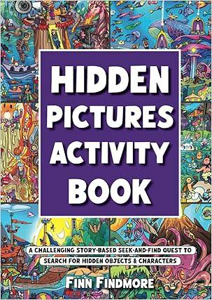 [PDF] Hidden Pictures Activity Book: A Challenging Story-Based Seek-and ...