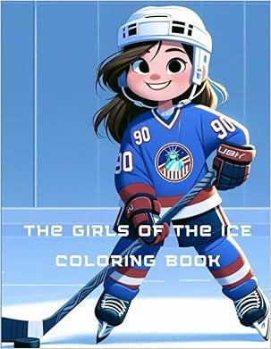 PDF eBOOK The Girls of the Ice Coloring Book: Coloring Book by Shellie ...